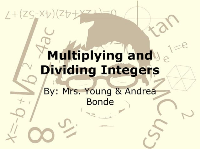 Multiply and divide integers | PPT