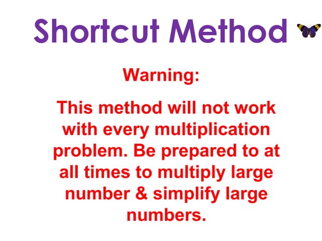 Multiply fractions shortcut | PPT