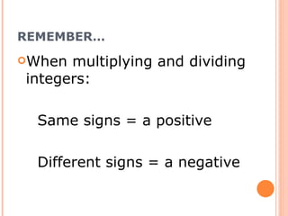 Multiplying and-dividing-integers | PPT