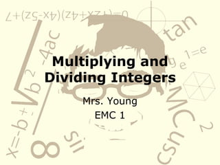 Multiplying and Dividing Integers | PPT
