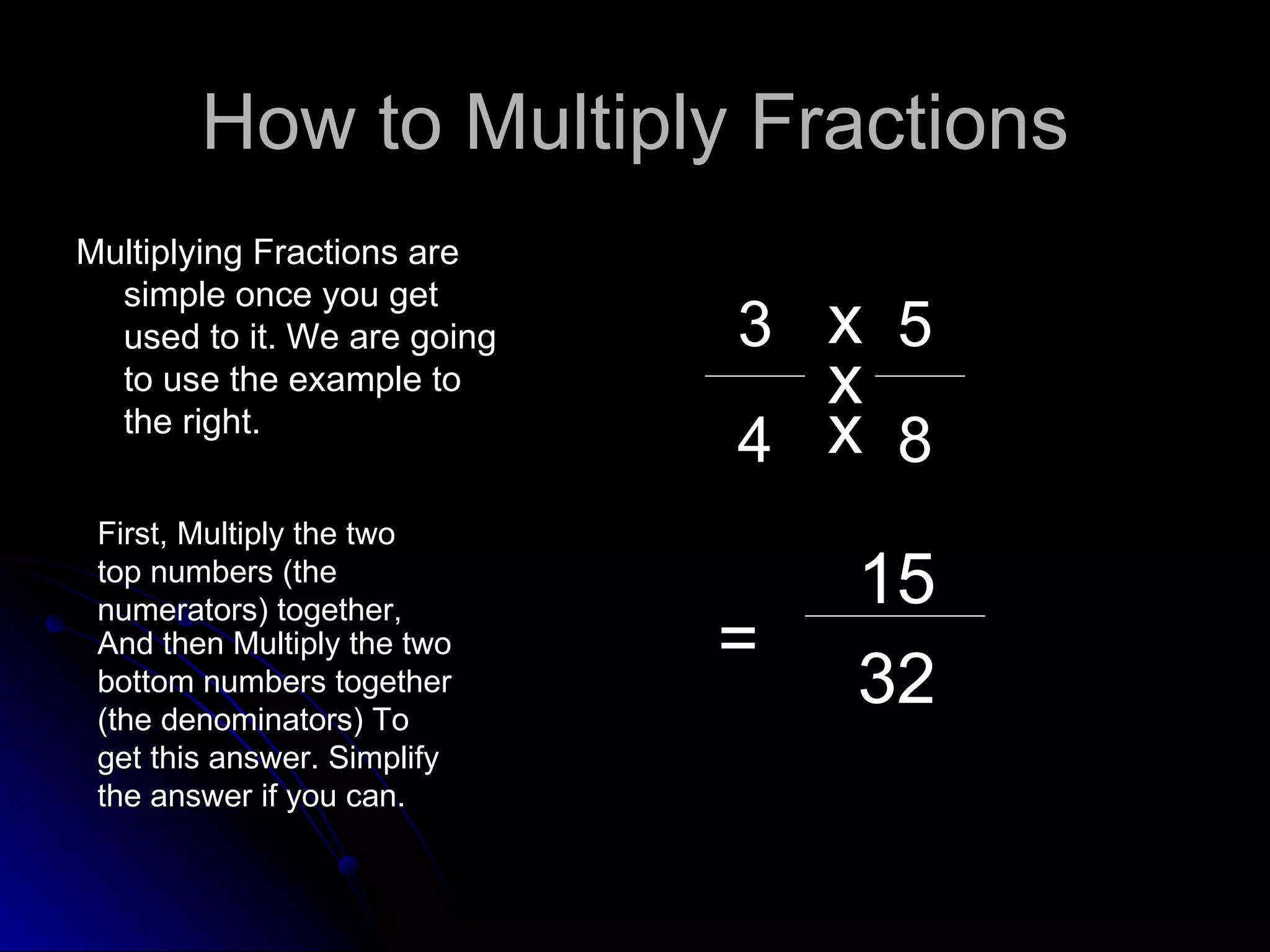 Multiplying Fractions | PPT