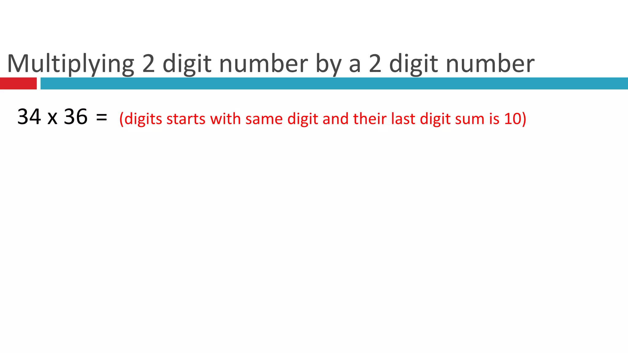 Multiplying a 2 digit number by a 2 digit number special multiplication - Vedic Maths Training ...