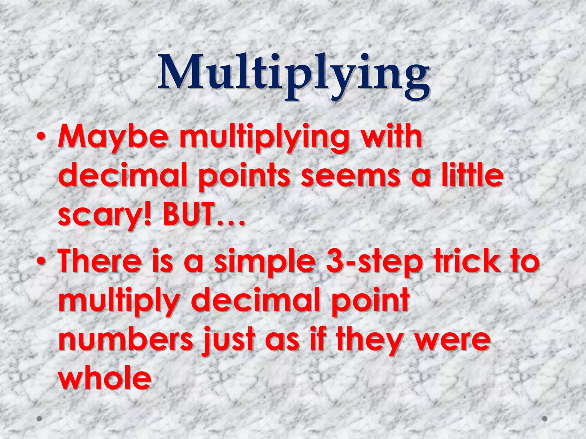 Multiplying and dividing decimals | PPSX