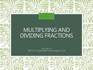 Multiplying and dividing fractions | PPTX