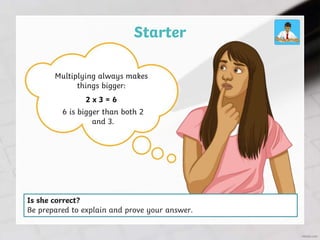 Multiplying and Dividing Fractions - Multiplying Fractions Powerpoint.pptx
