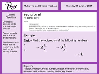 Multiplying and dividing fractions PixiPPt.pptx