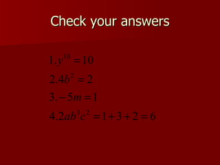 Multiplying And Dividing Monomials Module 1 | PPT