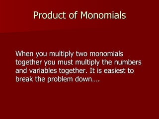 Multiplying And Dividing Monomials Module 2 | PPT