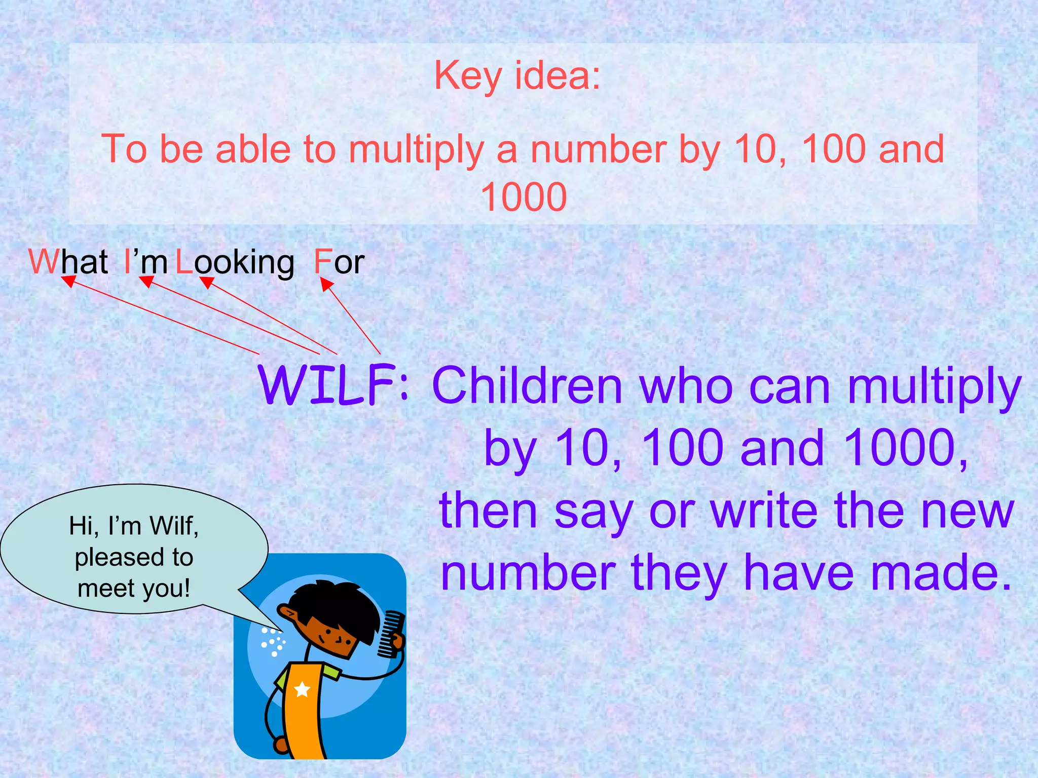 Multiply by 10, 100, 1000, etc... | PPT