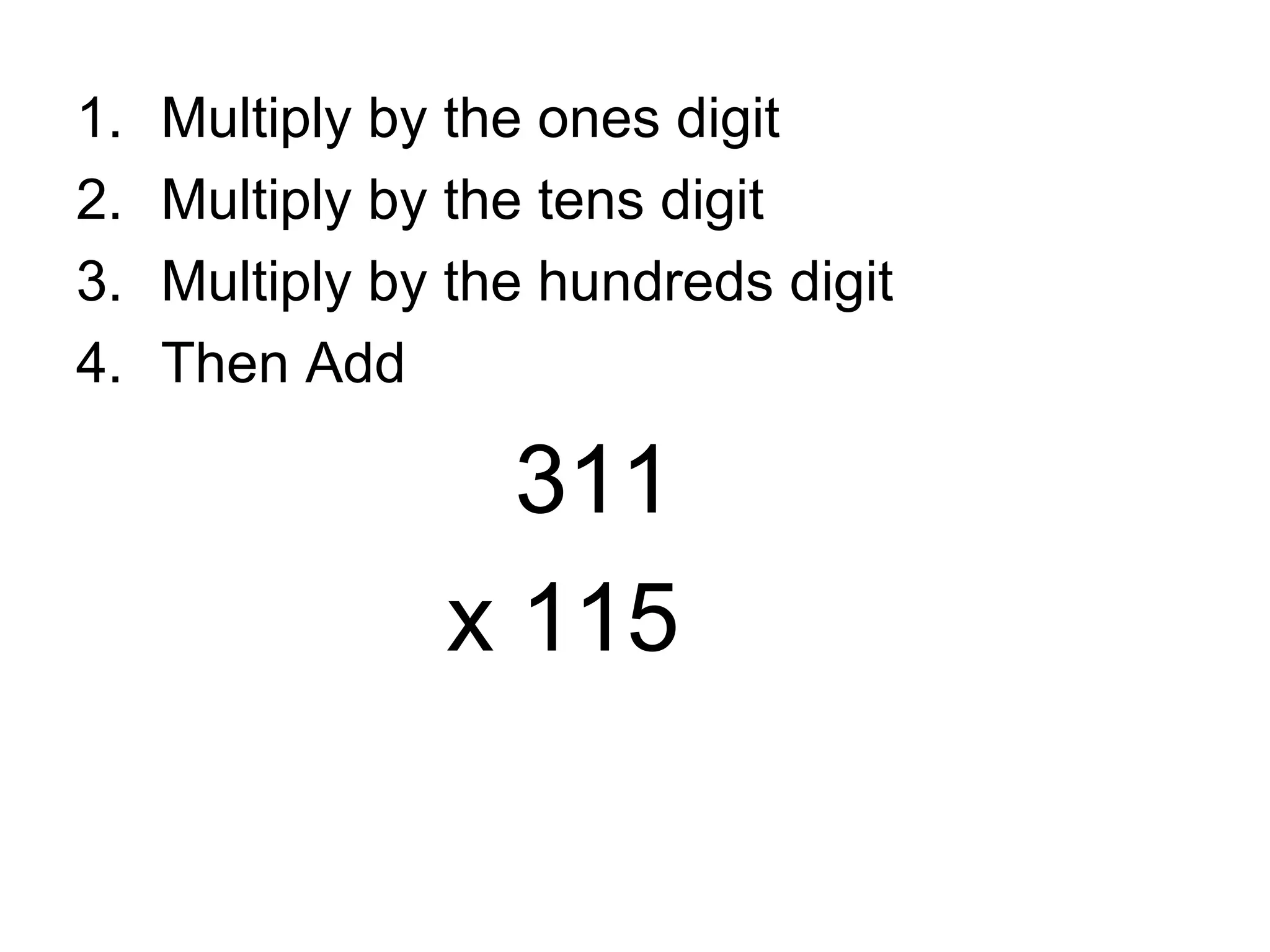 Multiplying By 3 Digit Numbers | PPT