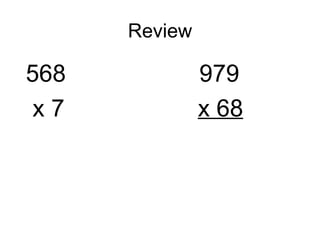 Multiplying By 3 Digit Numbers | PPT