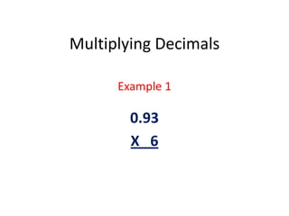 Multiplying decimals | PPTX