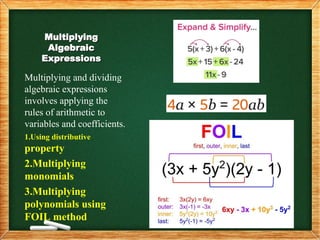 Multiplying & Dividing Monomials in algebraic expressions.ppt