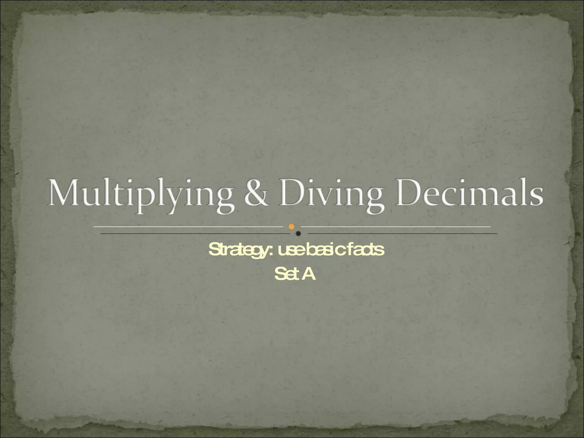Multiplying & Diving Decimals Quests | PPT