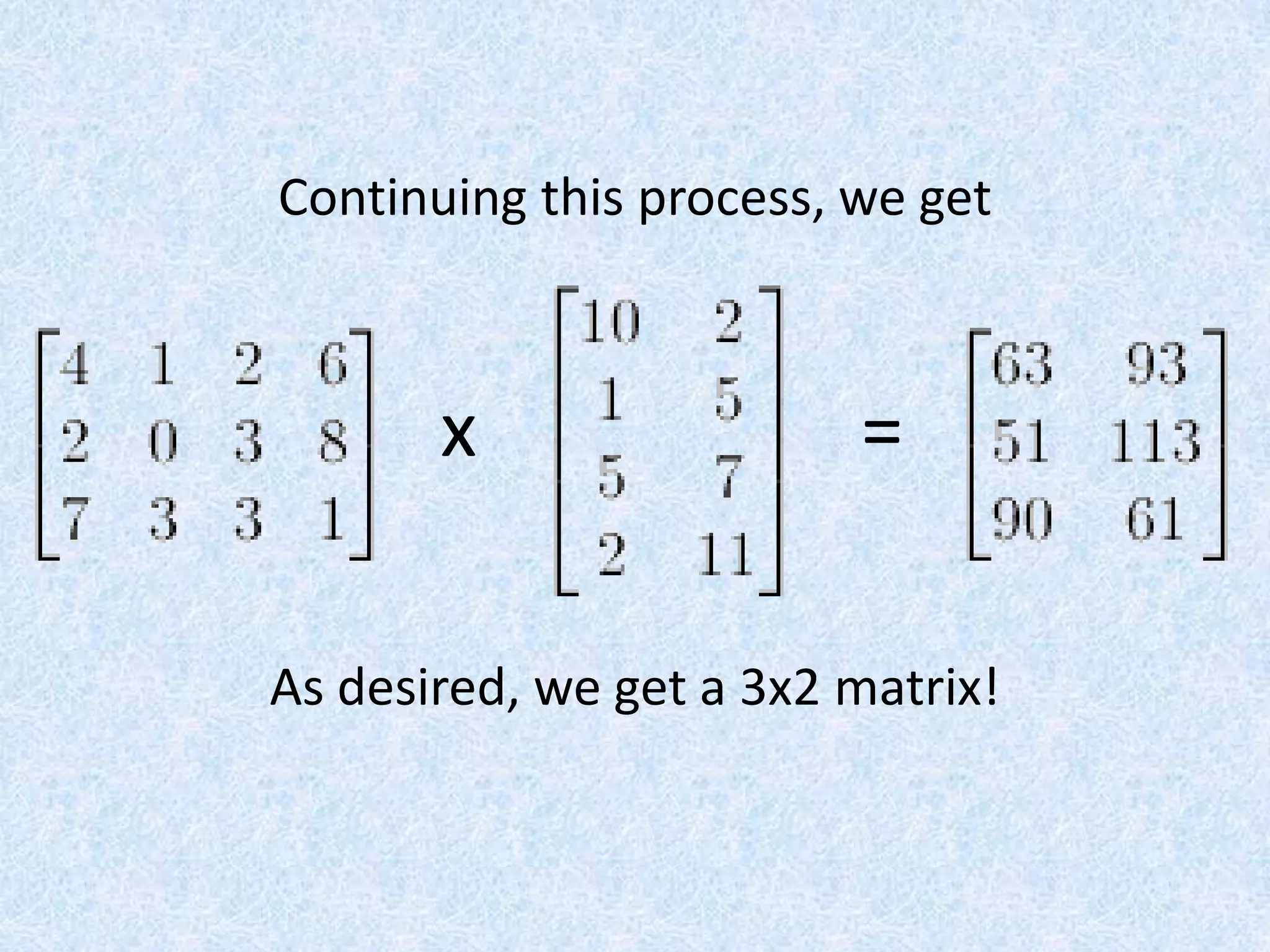 Multiplying Matrices | PPT