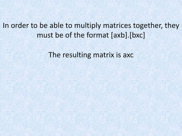 Multiplying Matrices | PPT