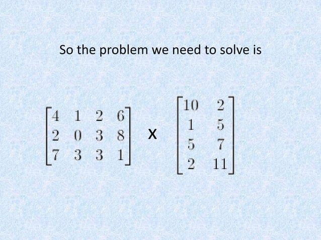Multiplying Matrices | PPT