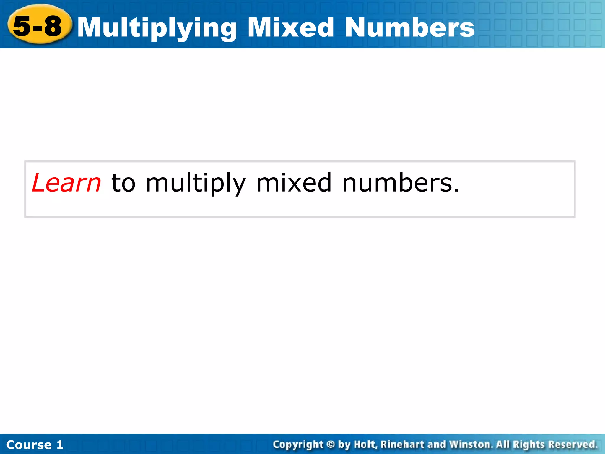 Multiplying mixed numbers | PPT
