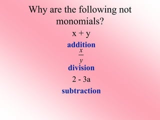 Multiplying Monomials Definition