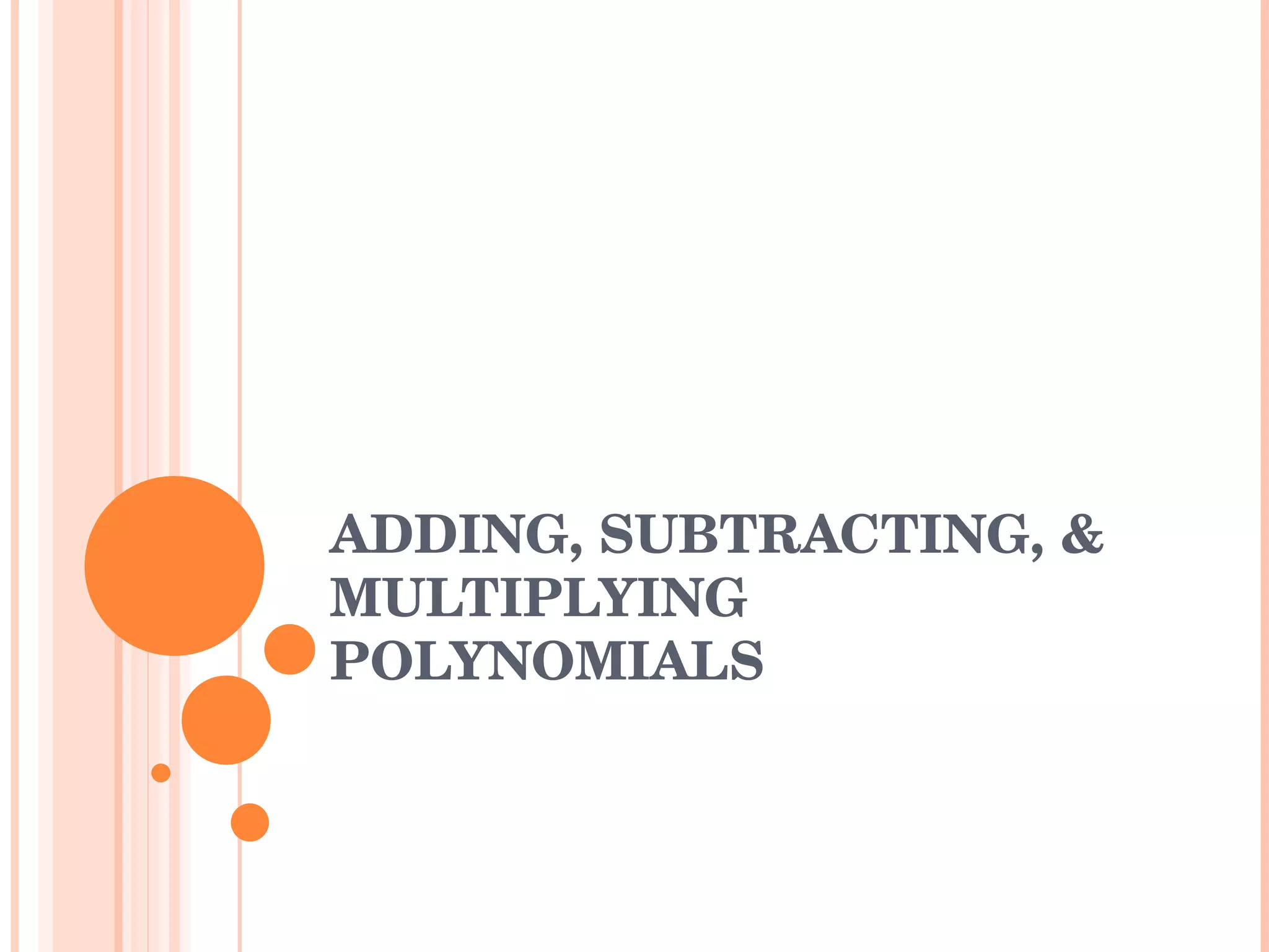 Multiplying Polynomials | PPT | Computing | Technology & Computing