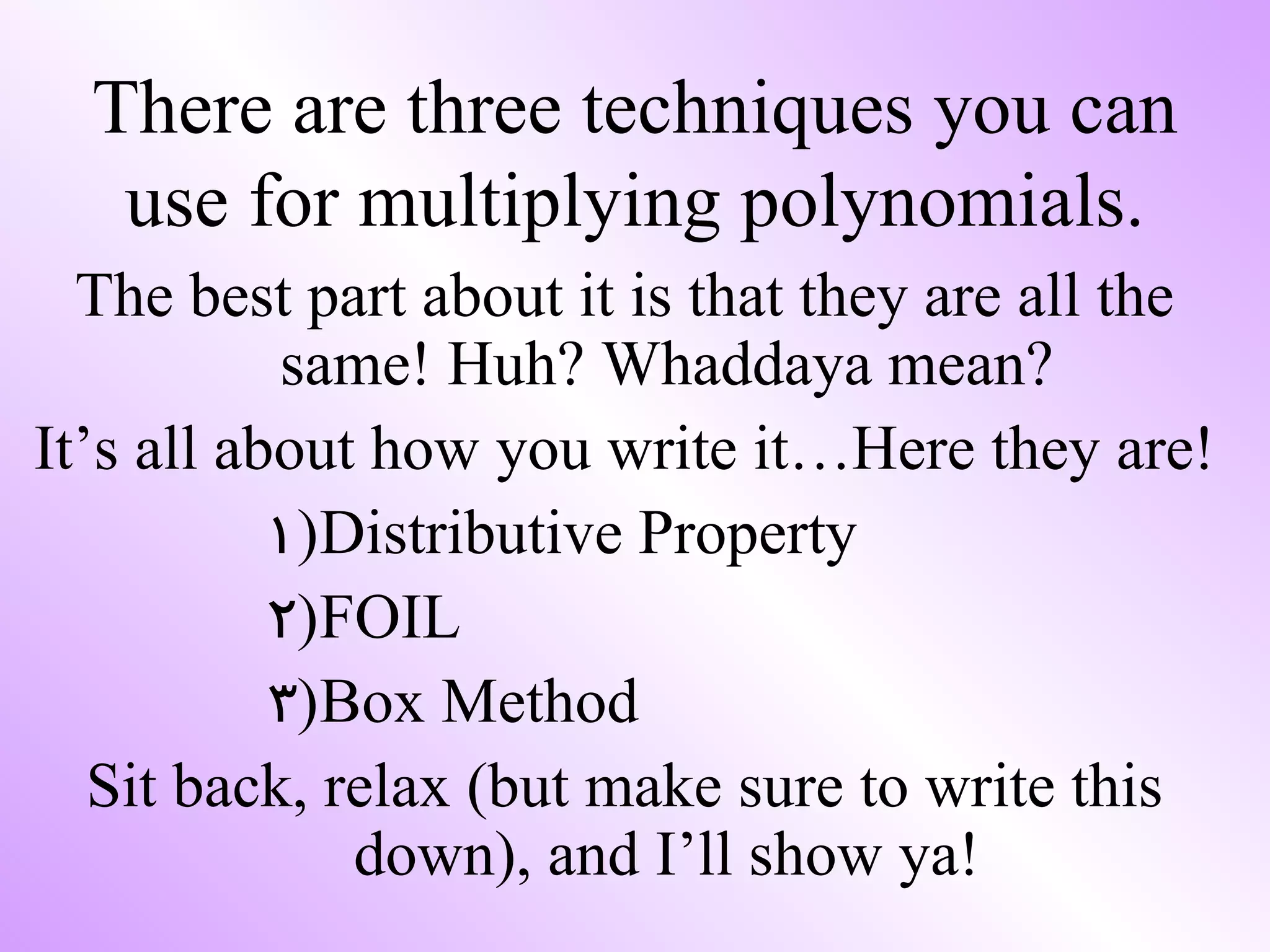 Multiplying polynomials | PPT