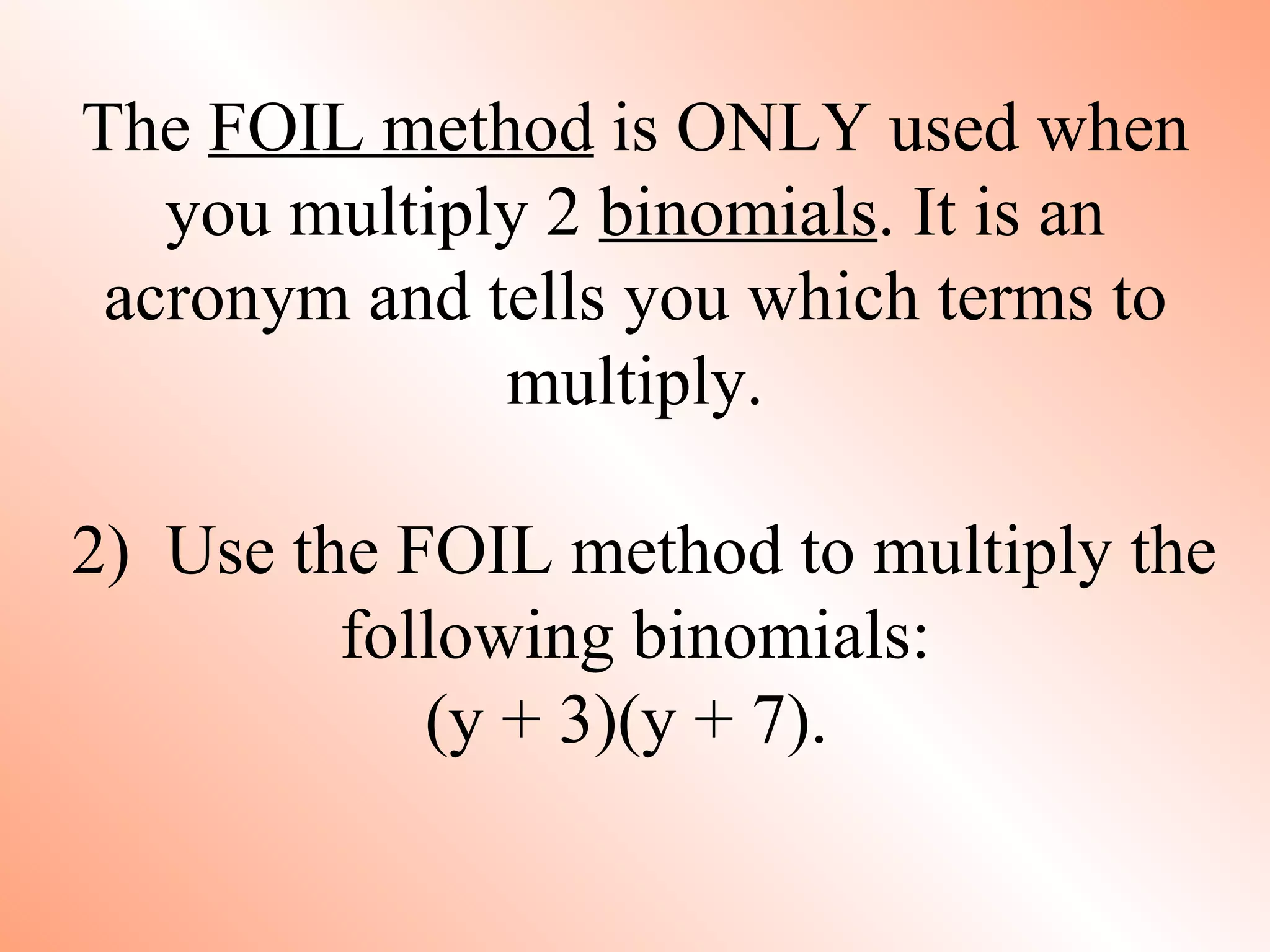 Multiplying polynomials | PPT