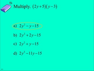 multiplying polynomials 2 .pptx