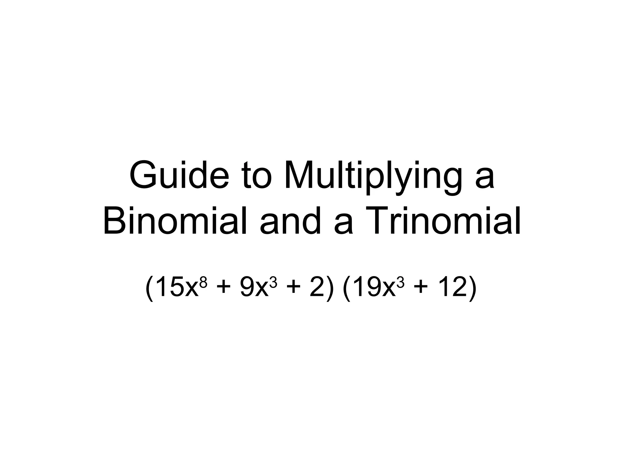 Multiplying polynomials powerpoint | PPT | Science
