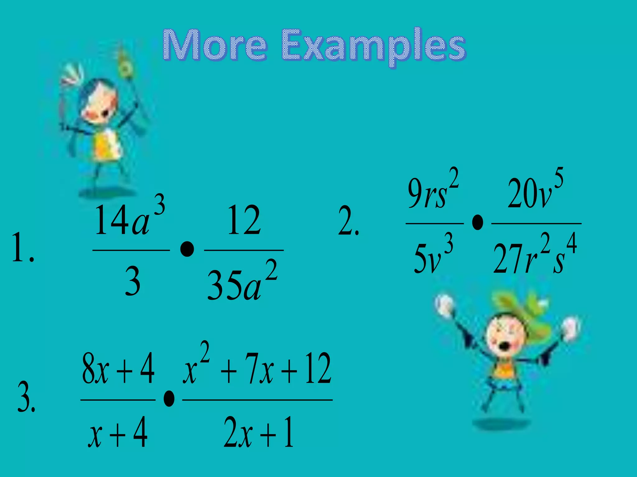 Multiplying rationalexpressions | PPT