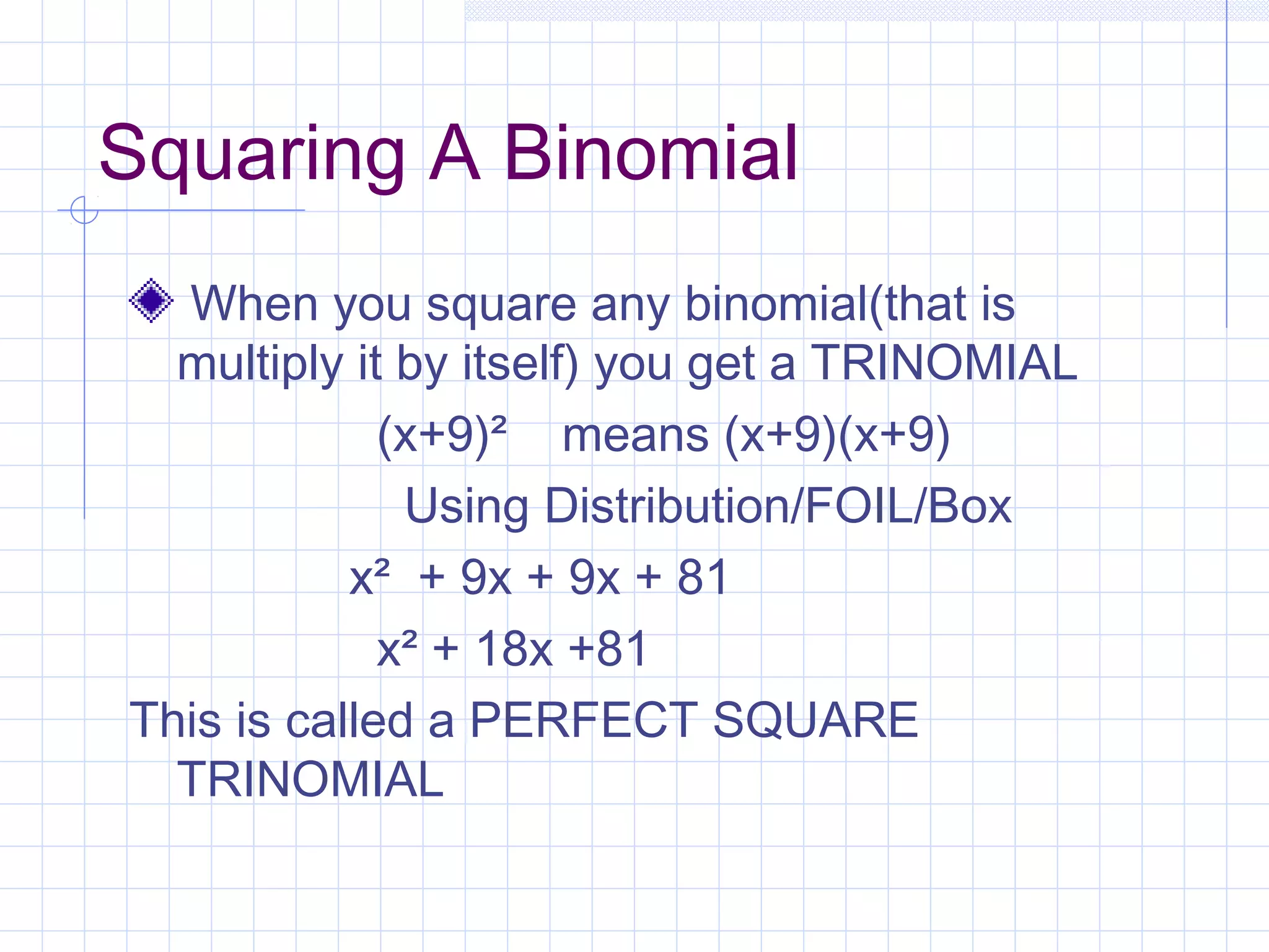 Multiplying special binomials | PPT