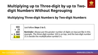 Multiplying+up+to+Three-digit+by+up+to+Two-digit+Numbers+Without+Regrouping.pptx