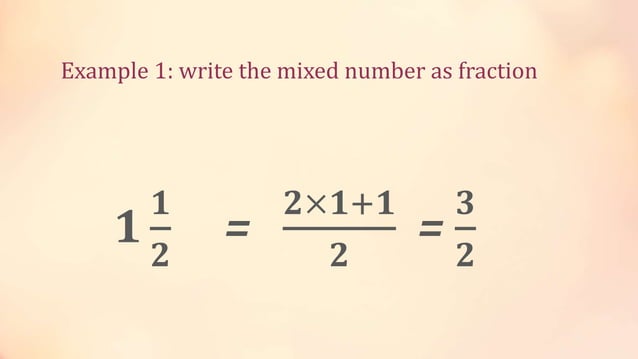Multiply mixed numbers ppt | PPTX