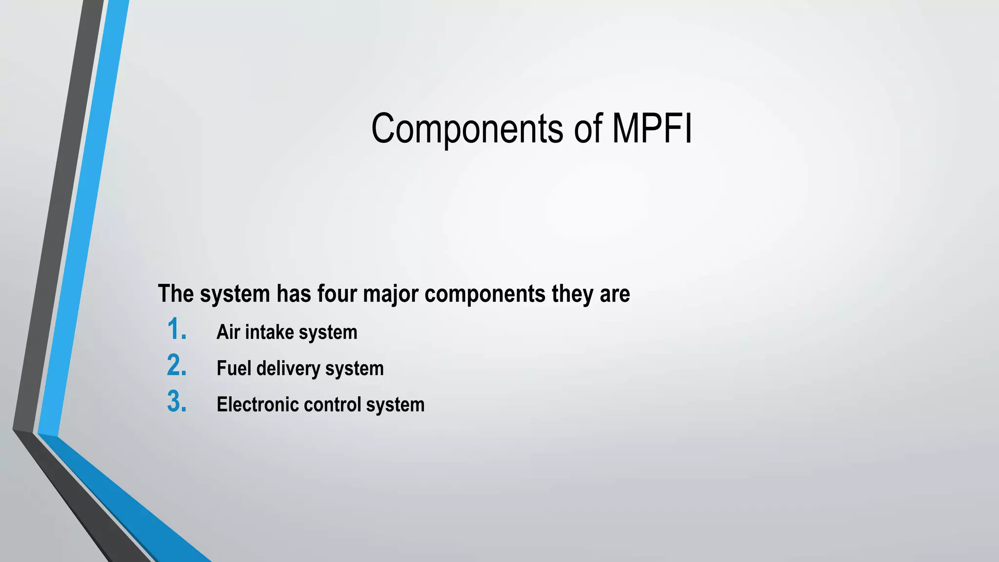 Multipoint Fuel Injection System (MPFI) | PPTX
