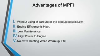 Multipoint Fuel Injection System (MPFI) | PPTX