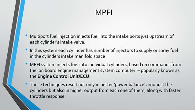 Multipoint Fuel Injection System (MPFI) | PPTX | Automotive Industry ...