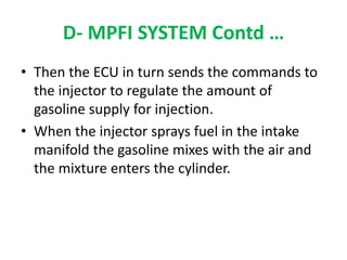 MULTI POINT FUEL INJECTION SYSTEM of Automobiles.pptx