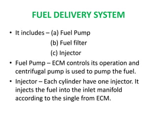 MULTI POINT FUEL INJECTION SYSTEM of Automobiles.pptx