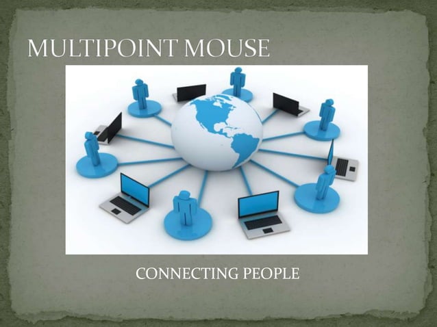Multipoint mouse | PPTX