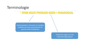 Multiproblem gezinnen | PPTX