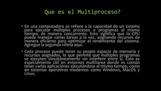 Multiproceso Y Multitarea y diferencia entre los dos .pptx