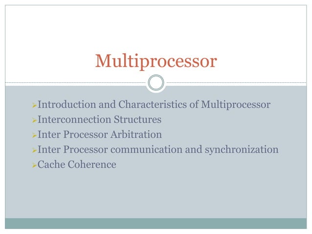 Multiprocessor | PPTX | Operating Systems | Computer Software and Applications