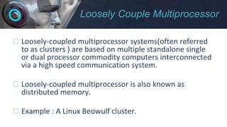 MULTIPROCESSOR OPERATING SYSTEMS | PPTX