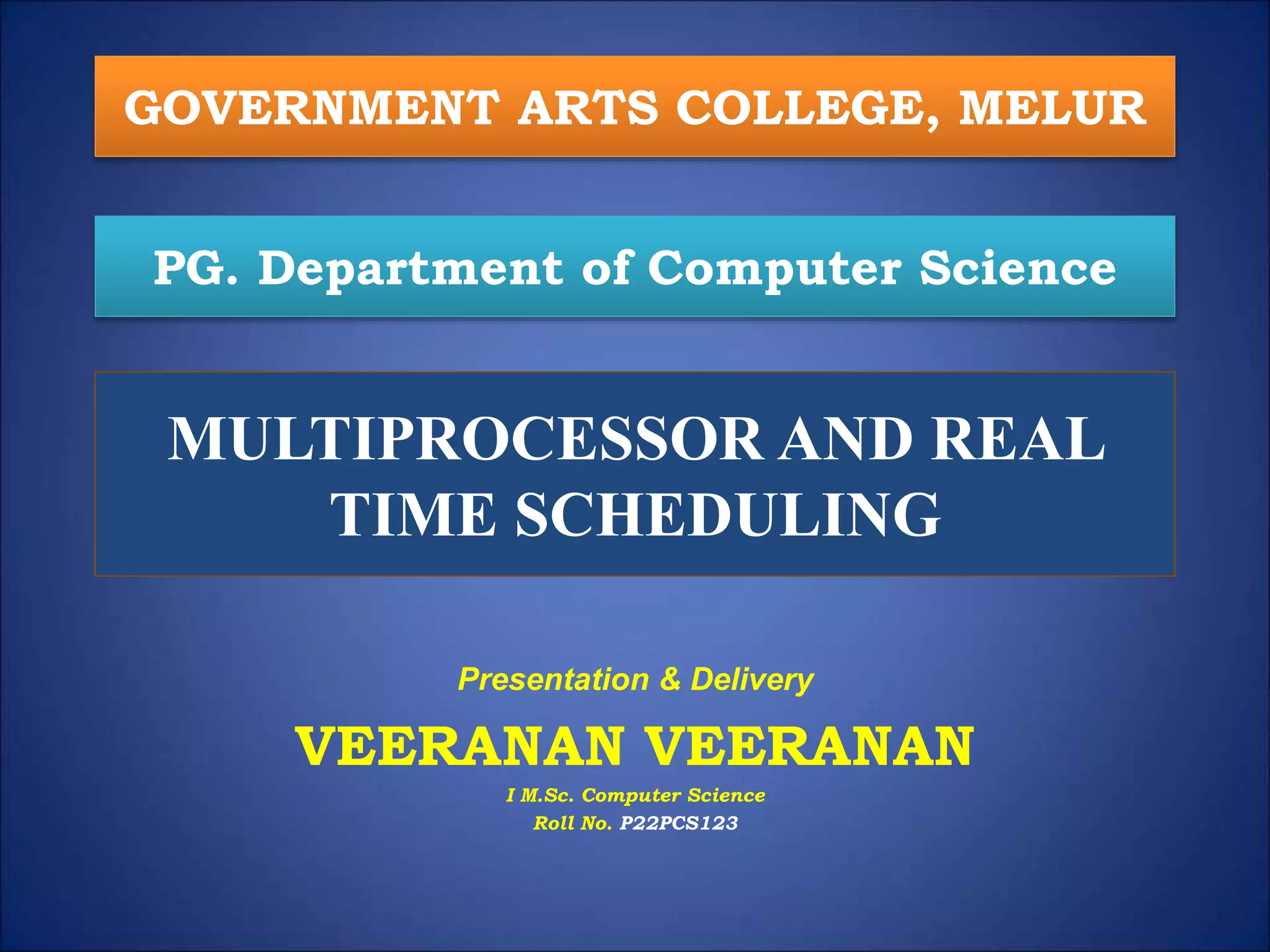 MULTIPROCESSOR AND REAL TIME SCHEDULING.ppt