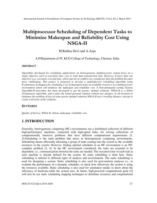 Multiprocessor scheduling of dependent tasks to minimize makespan and reliability cost using ...