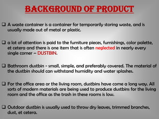 Multipurpose dustbin | PPT