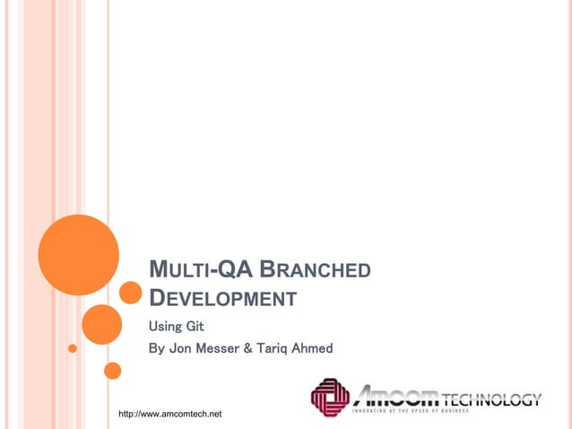 Multi-QA Environment, parallel development with Git | PPT