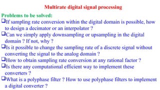Multirate_Digital_Signal_Processing.pptx