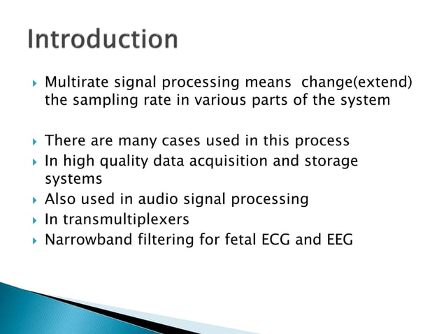 Multirate Digital Signal Processing Ppt