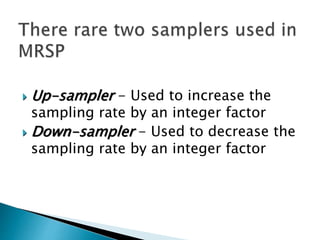 Multirate digital signal processing | PPSX