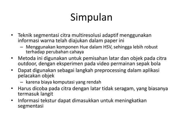 Multiresolution Color Image Segmentation Applied To Background Extraction In Outdoor Images Ppt